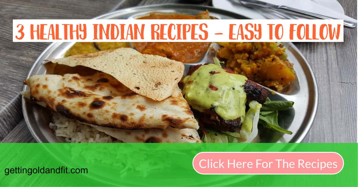 Healthy Indian Recipes. 3 Healty Recipes